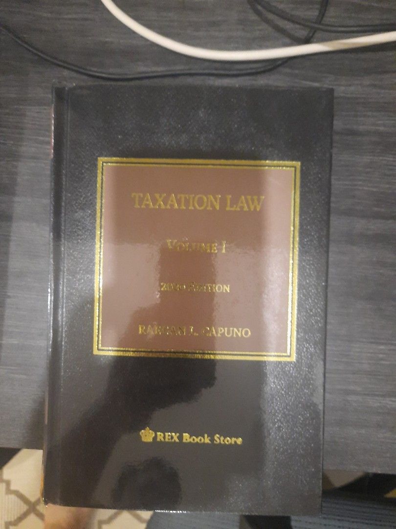 Taxation law vol 1. Capuno. General tax principles and income tax ...