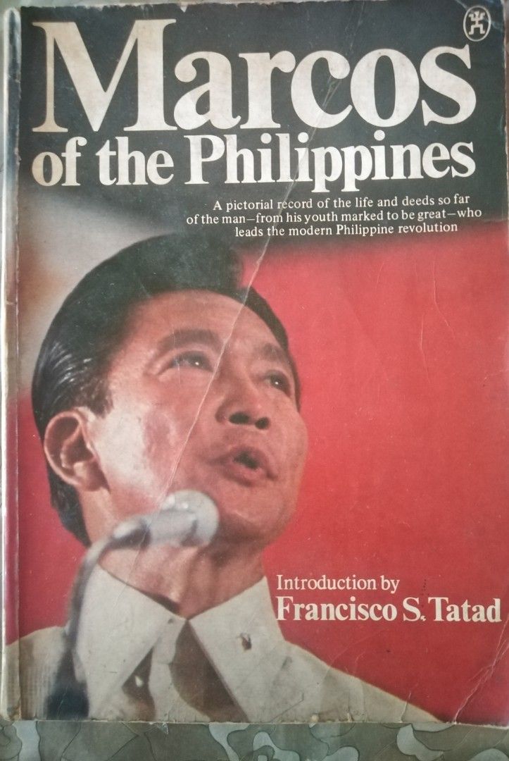 (VERY RARE) Marcos of the Philippines Book by Francisco Tatad, Hobbies ...