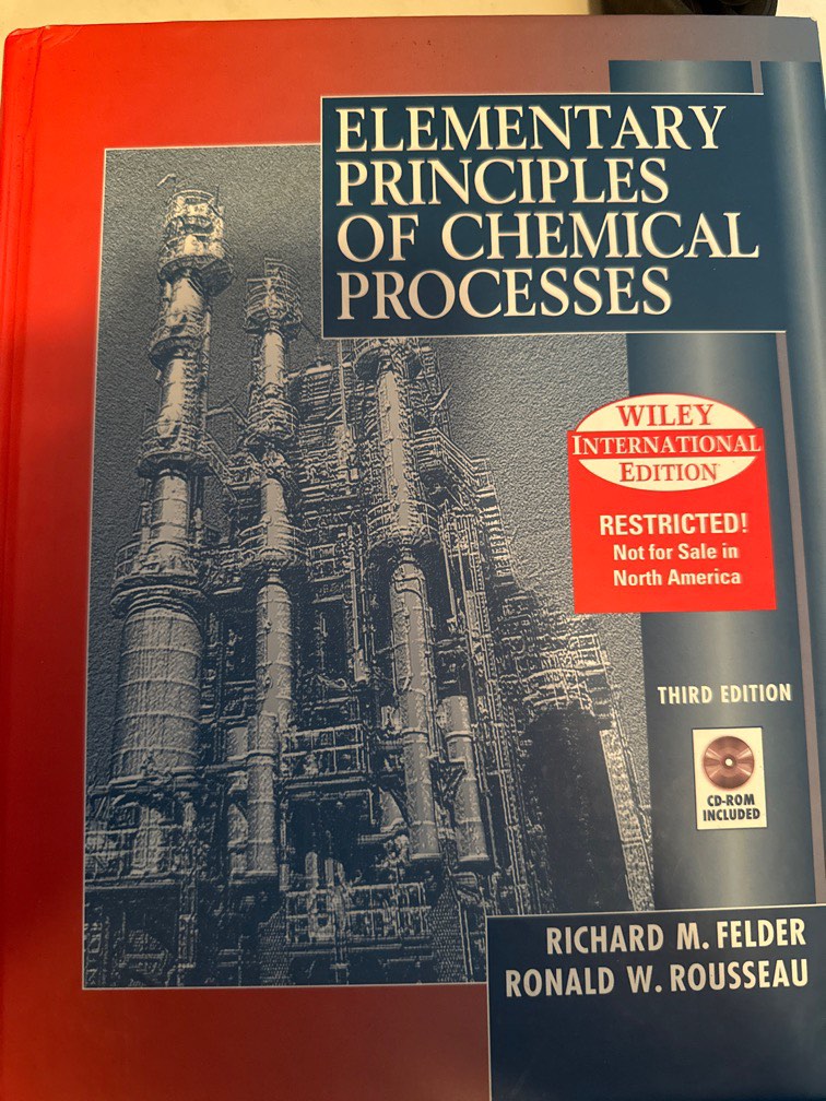 Elementary Principles of Chemical Processes (Felder and Rousseau) - 3rd ...