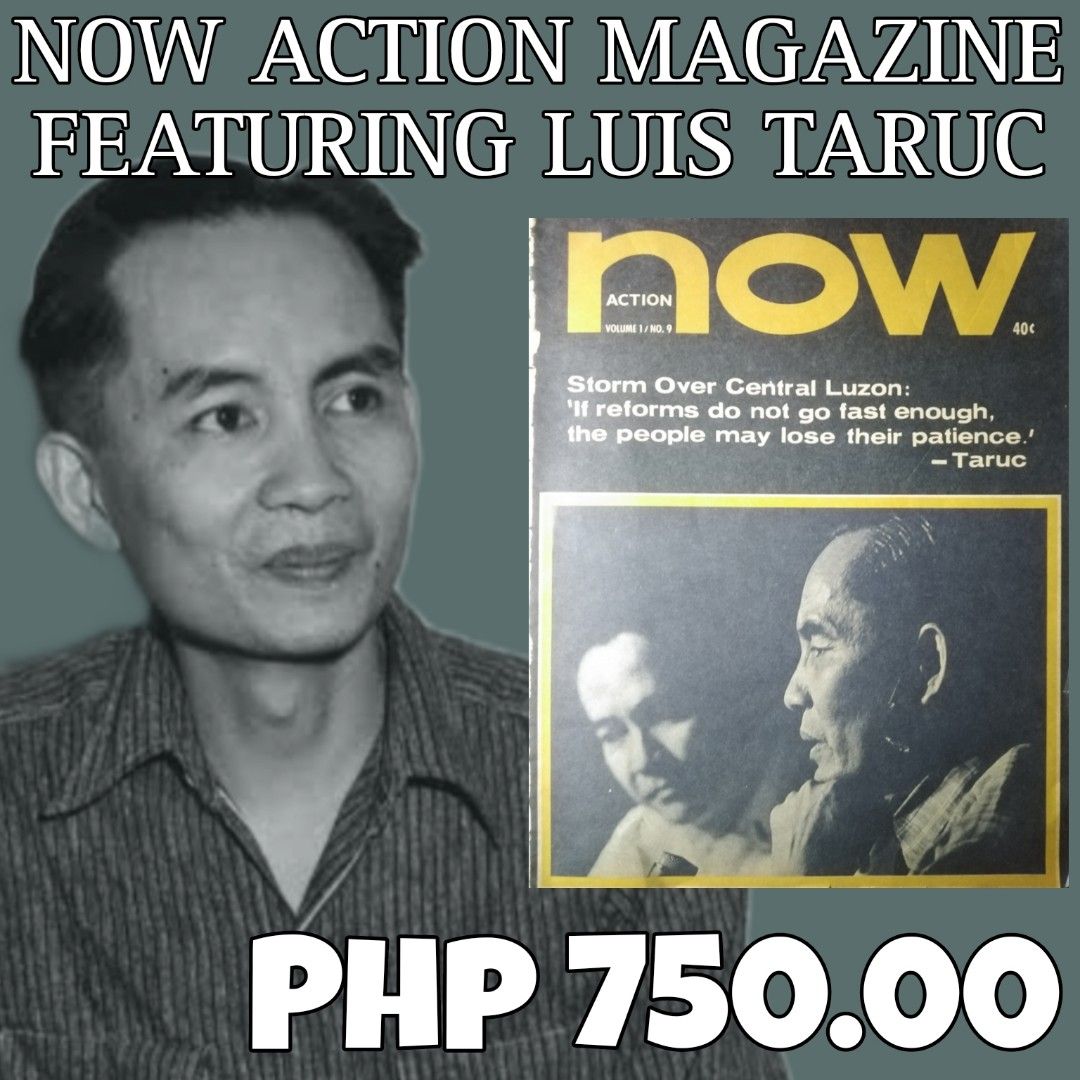 (EXTREMELY RARE) Now Action Magazine, 1968 Issue featuring Luis Taruc ...