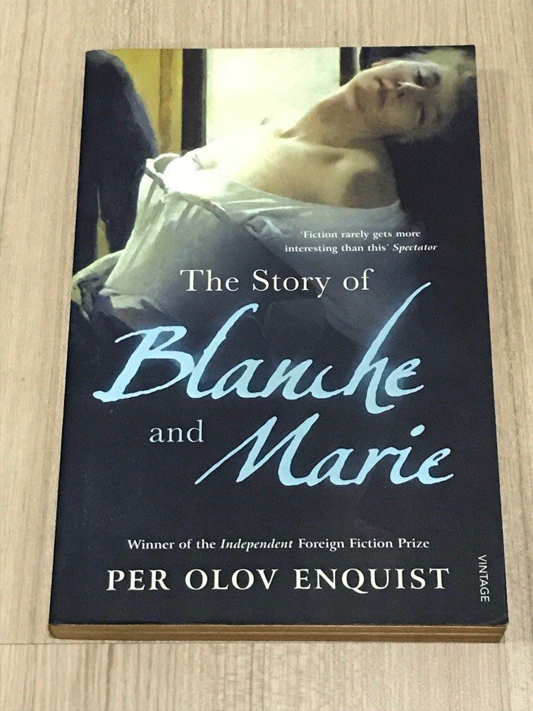 The Story of Blanche and Marie - Per Olov Enquist, Hobbies & Toys ...