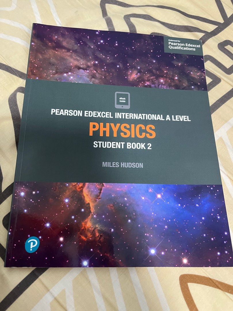 Pearson Edexcel International A level Physics Student Book 1 and Book 2 ...