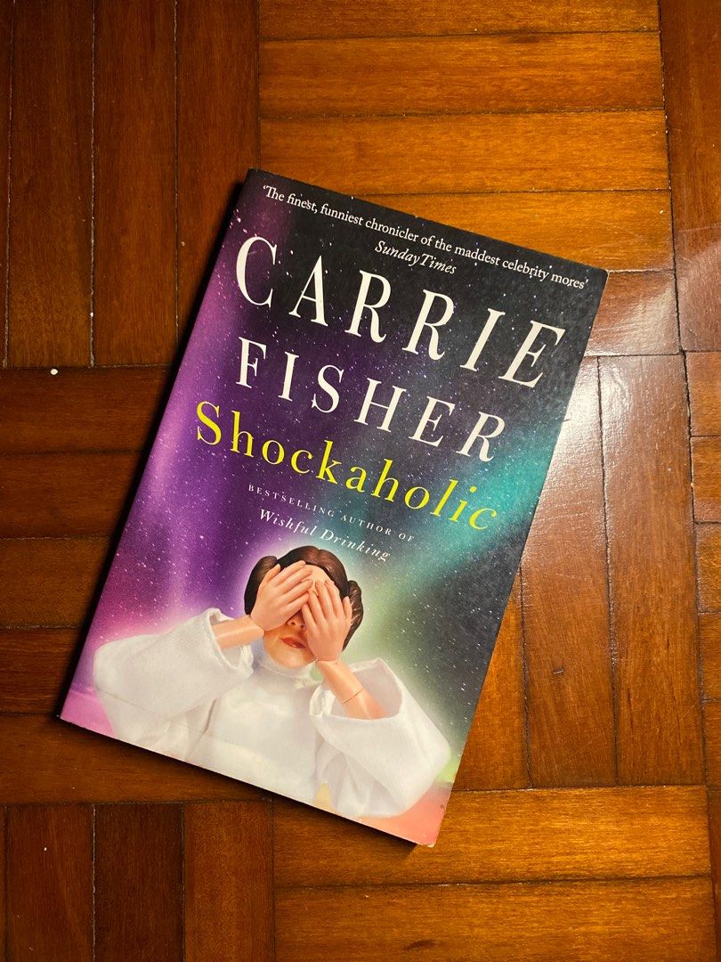 Shockaholic by Carrie Fisher *postage included, Hobbies & Toys, Books & Magazines, Storybooks on ...