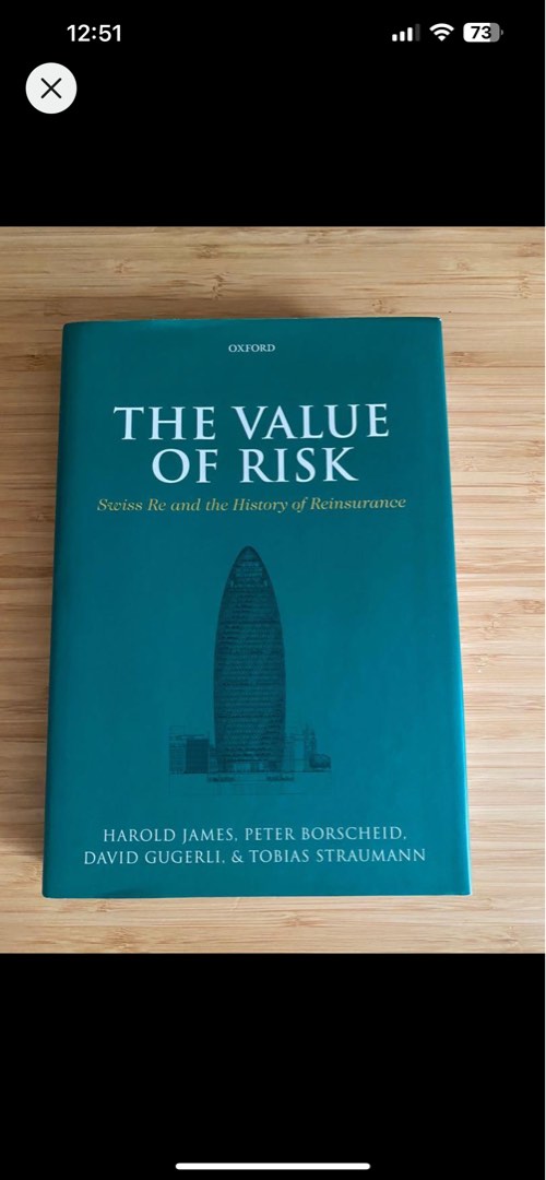 The Value of Risk - Swiss Re and the History of Reinsurance, Hobbies ...