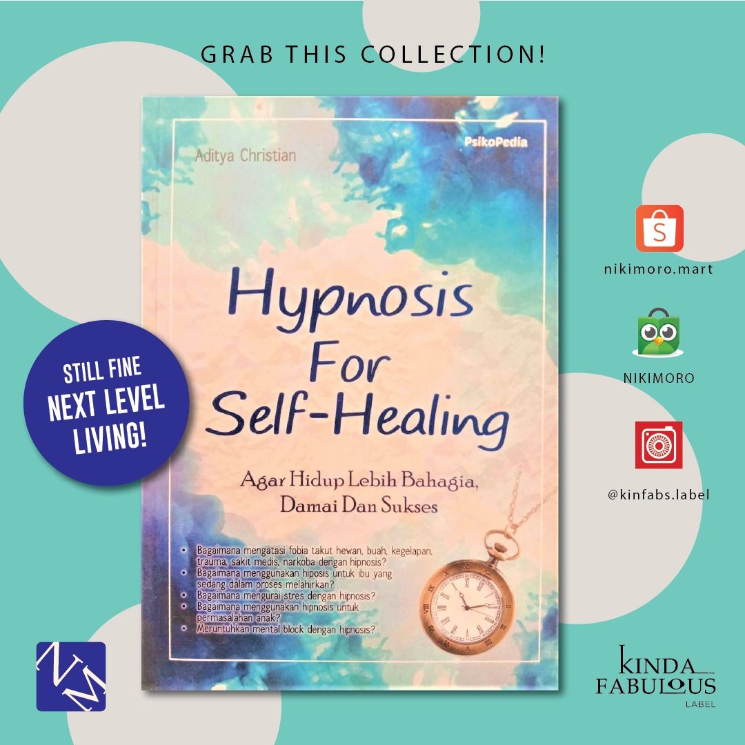 Hypnosis for Self-Healing: Agar HIdup Lebih Bahagia, Damai dan Sukses, Buku & Alat Tulis, Buku ...