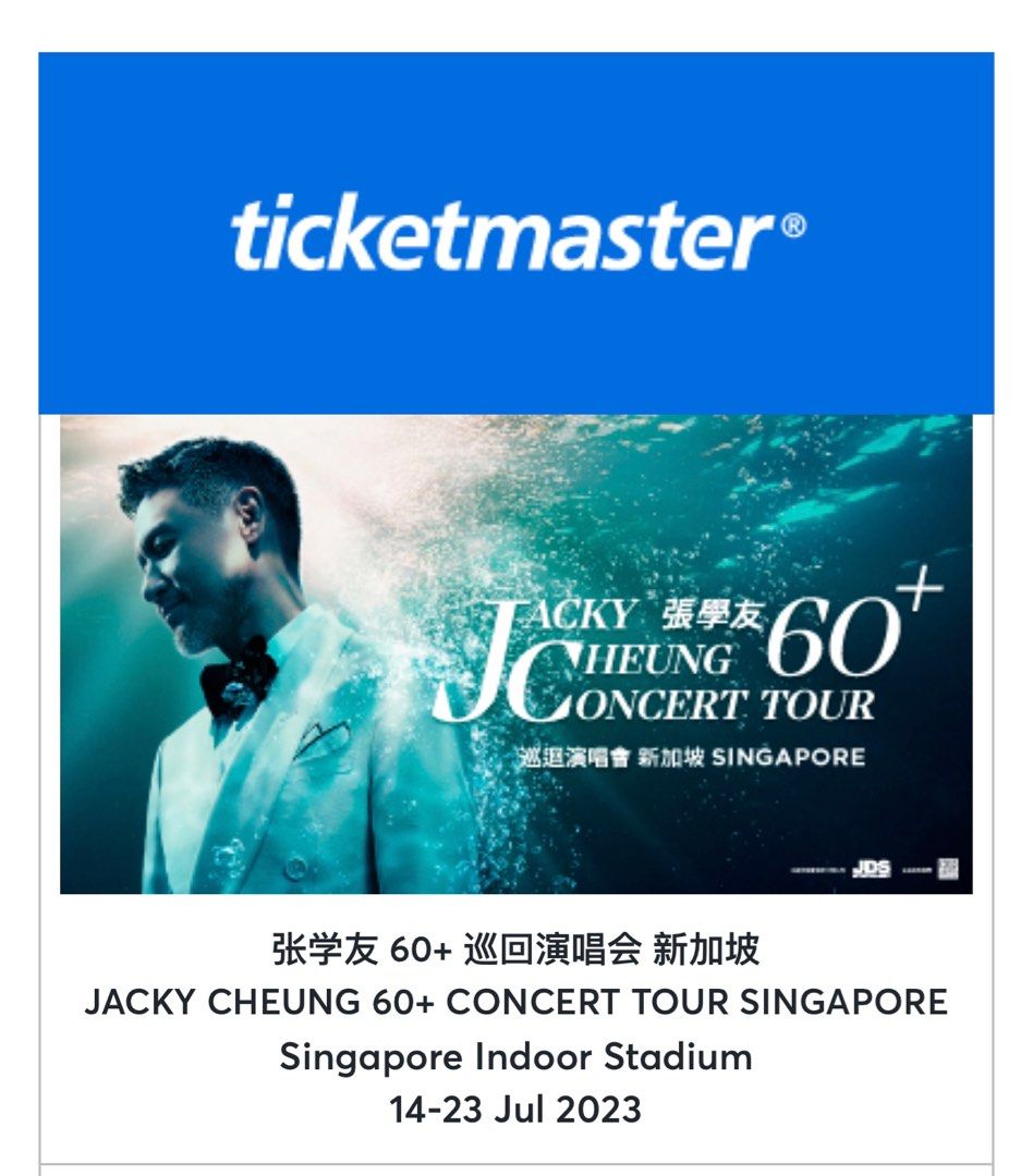 Jacky Cheung 60+ Concert Tour Singapore Physical tickets, Tickets & Vouchers, Event Tickets on ...
