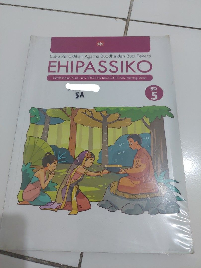 Buku pendidikan agama buddha dan budi pekerti ehipassiko kelas 5 sd, Buku & Alat Tulis, Buku ...