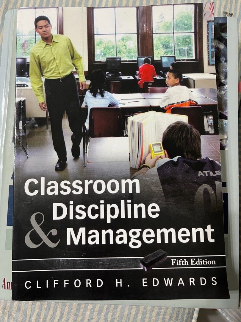 Classroom Discipline & Management Wiley 5th edition Clifford Edwards ...