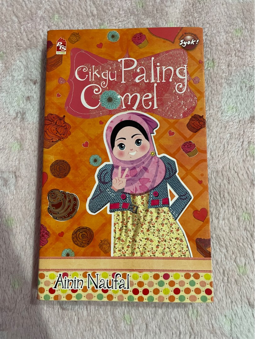 Cikgu Paling Comel By Ainin Naufal Hobbies And Toys Books And Magazines Storybooks On Carousell