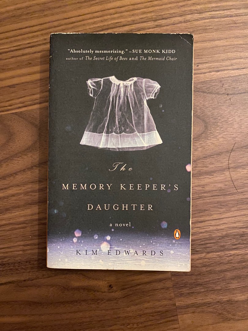 The memory keeper’s daughter by Kim Edwards, Hobbies & Toys, Books ...
