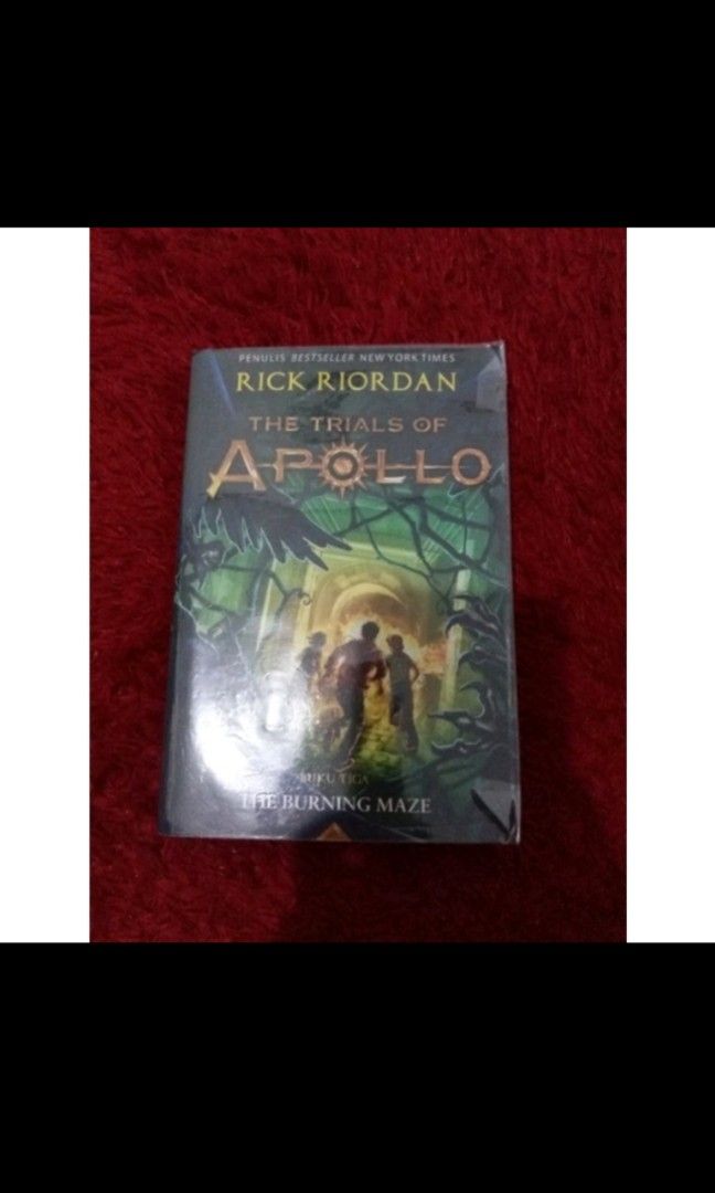 The trials of Apollo ( the burning maze book 3) by RICK RIORDAN ( preloved) on Carousell