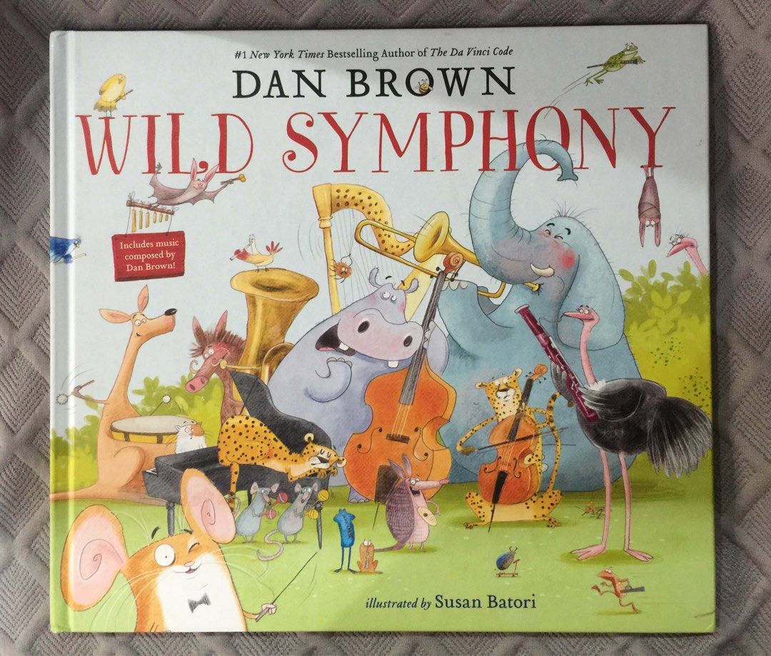 Wild Symphony by Dan Brown, Hobbies & Toys, Books & Magazines, Children's Books on Carousell