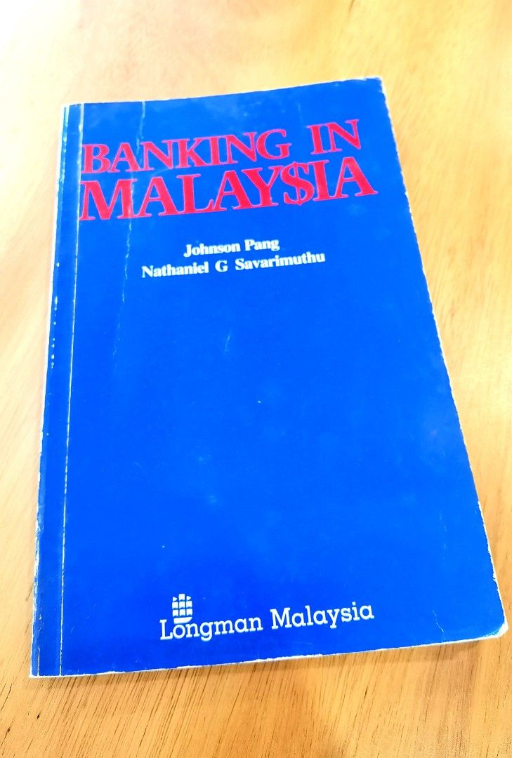 Banking In Malaysia Book By Johnson Pang Nathaniel G Year 1985, Hobbies ...