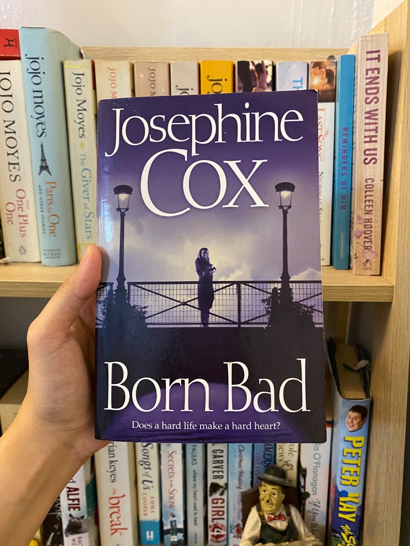 Born Bad by Josephine Cox, Hobbies & Toys, Books & Magazines, Fiction ...