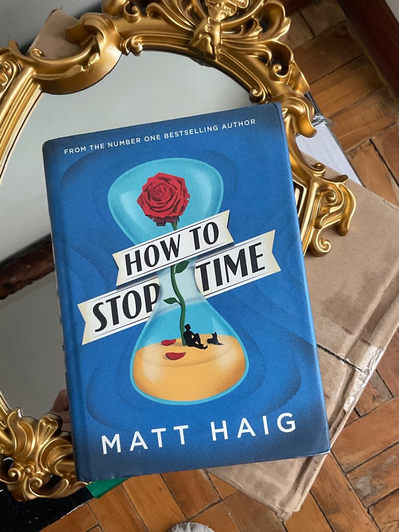 How To Stop Time, Hobbies & Toys, Books & Magazines, Fiction & Non ...