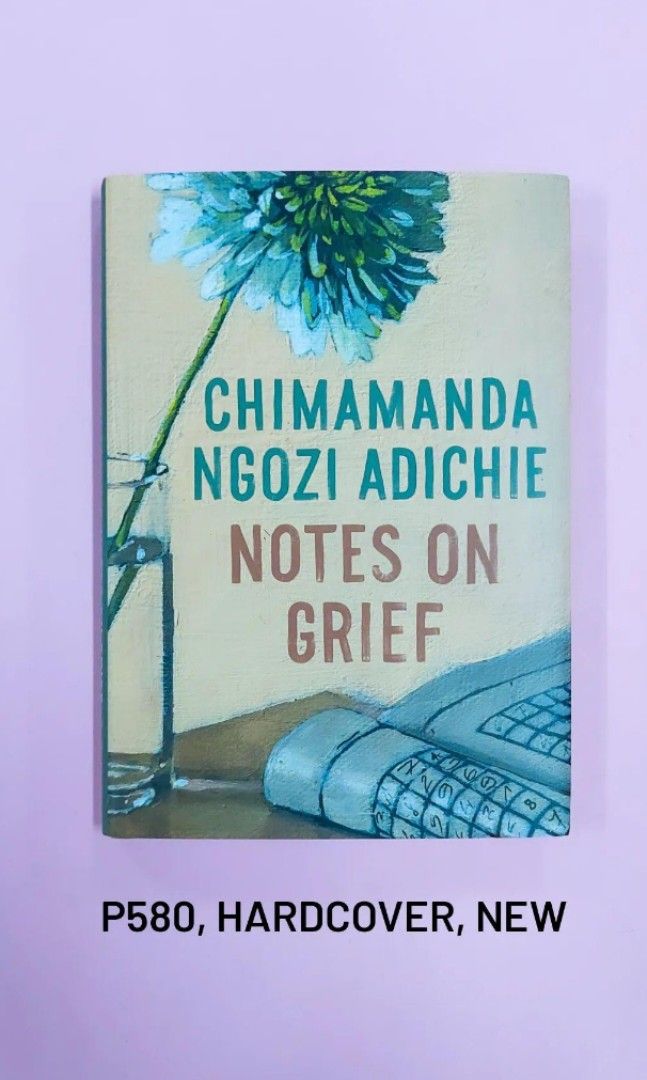 Notes on Grief by Chimamanda Ngozi Adichie on Carousell