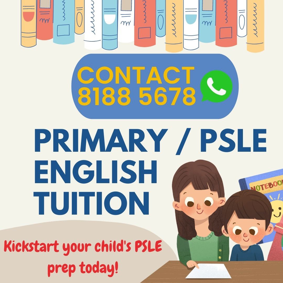 Primary 6 / PSLE English Tuition, Learning & Enrichment, Enrichment ...
