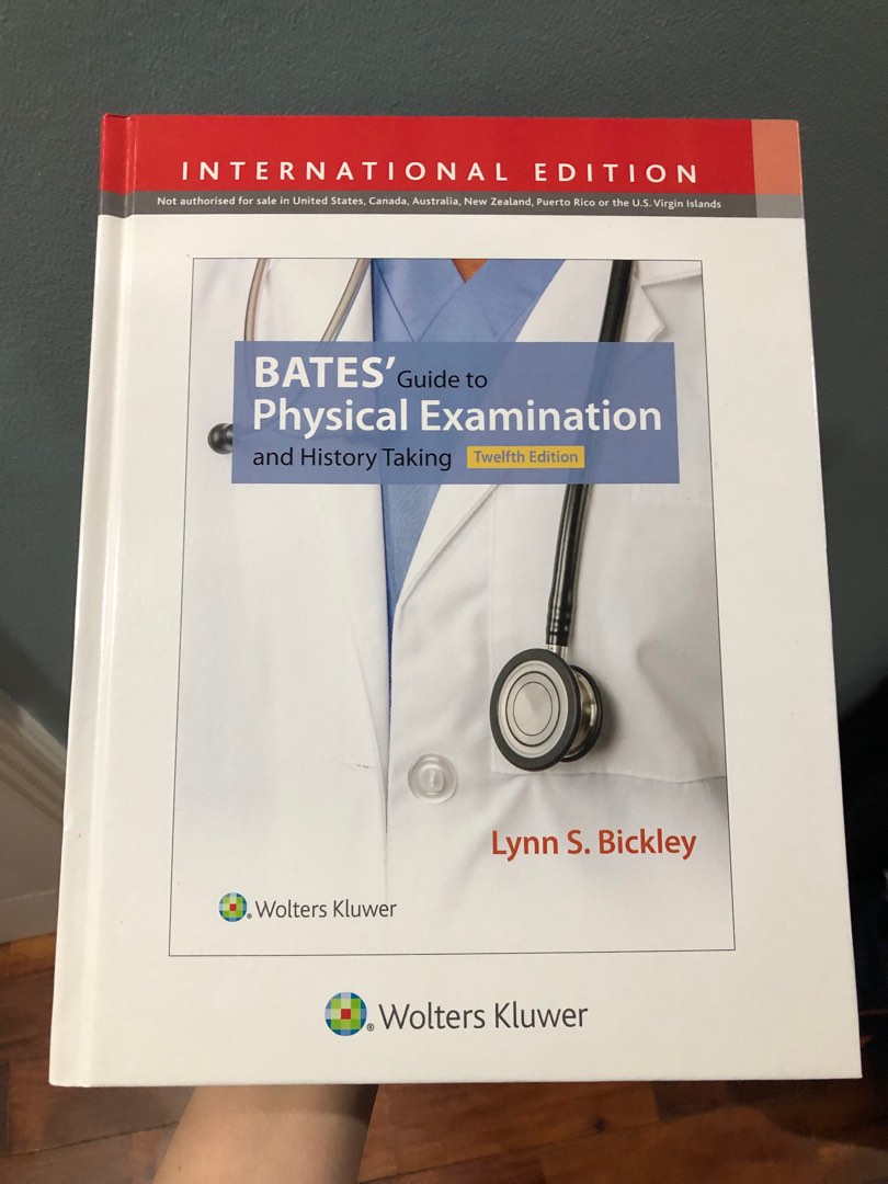 Bates’ Guide to Physical Examination and History Taking - 12th ed ...