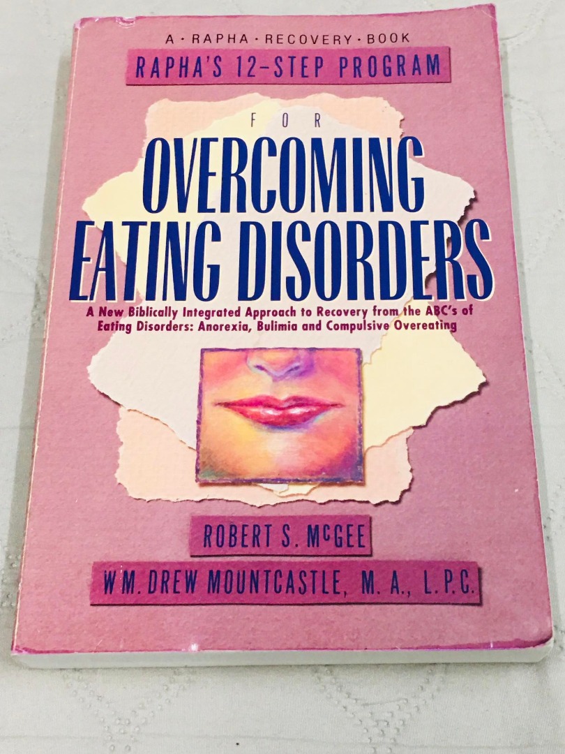 Overcoming Eating Disorders - Rapha's 12- step program on Carousell