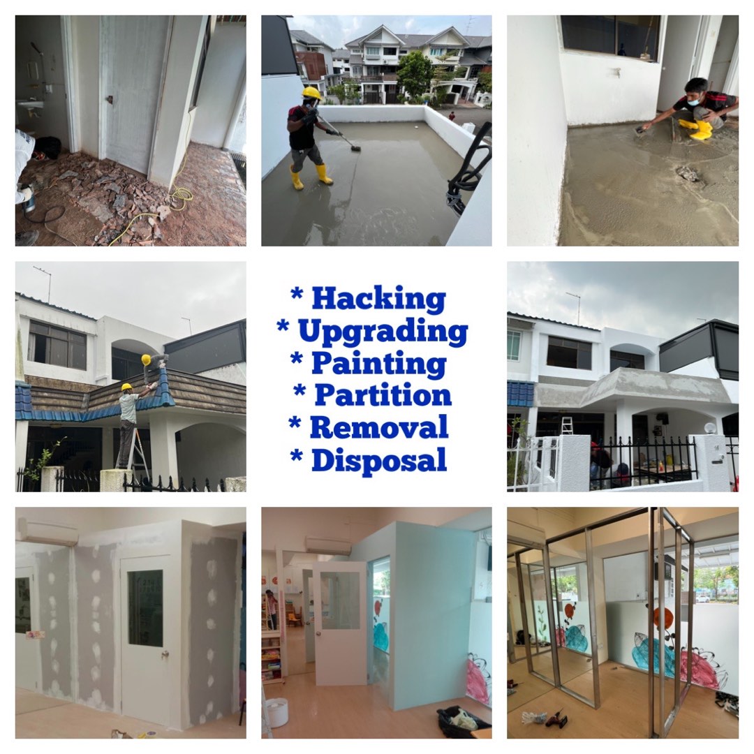 Renovations , Contractor, Painting Works , Removal , Disposal, Hacking ...