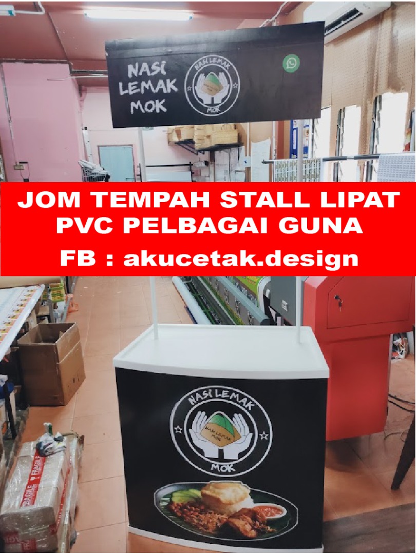 STALL LIPAT/KIOSK/BOOTH/PVC/ NIAGA BISNES (NASI LEMAK) MUDAH ALIH ...