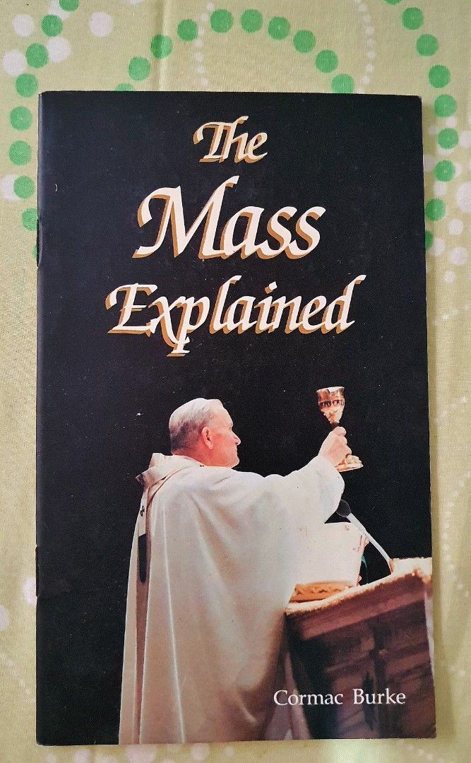 The Mass Explained, Hobbies & Toys, Books & Magazines, Religion Books ...