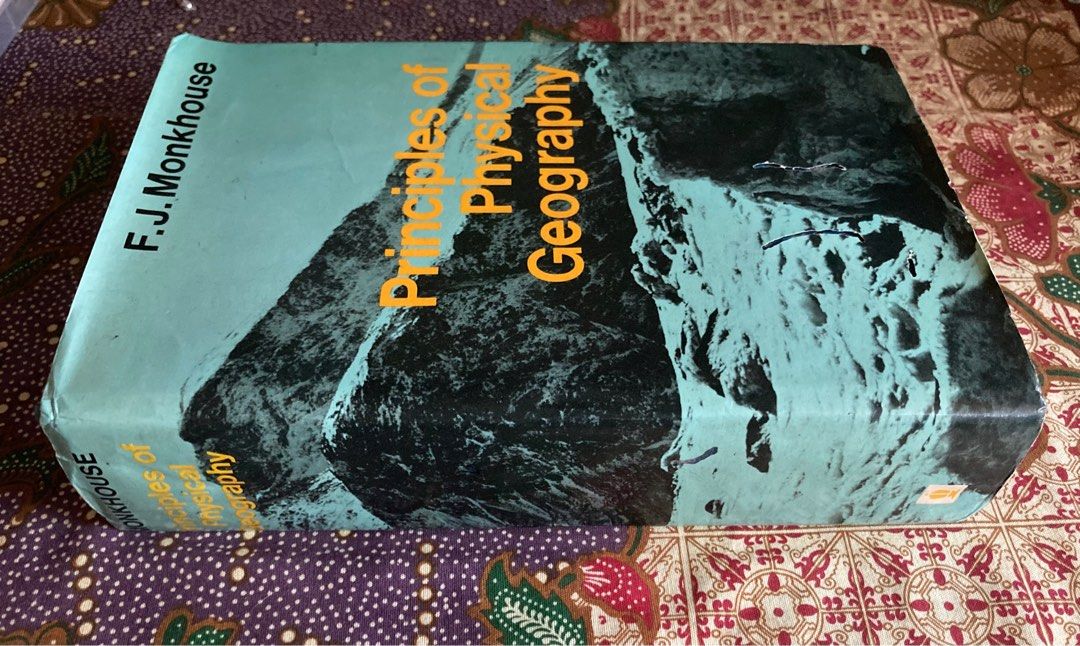 Principles of Physical Geography - FJ Monkhouse, Hobbies & Toys, Books ...