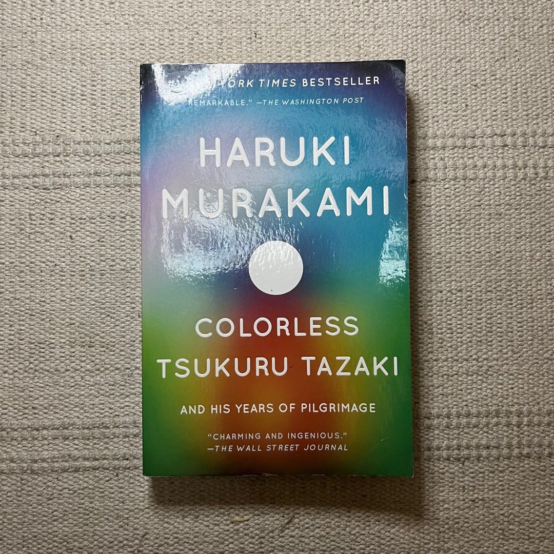 Colorless Tsukuru Tazaki and His Years of Pilgrimage by Haruki Murakami ...