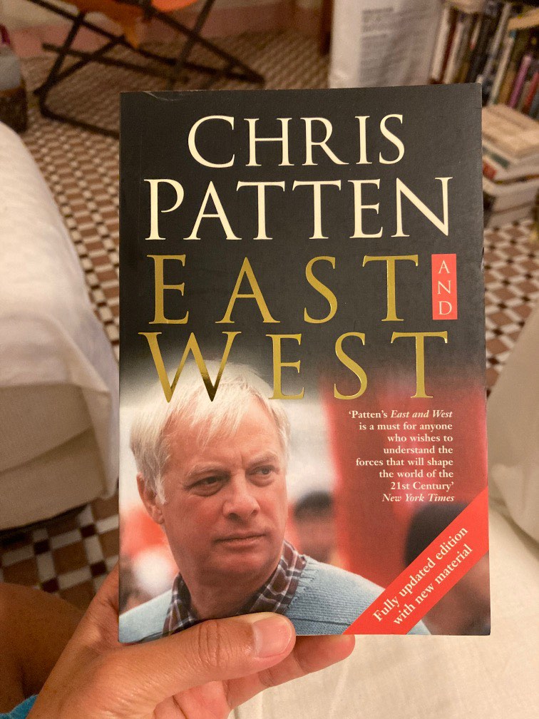 East and West by Chris Patten, 興趣及遊戲, 書本 & 文具, 小說 & 故事書 - Carousell