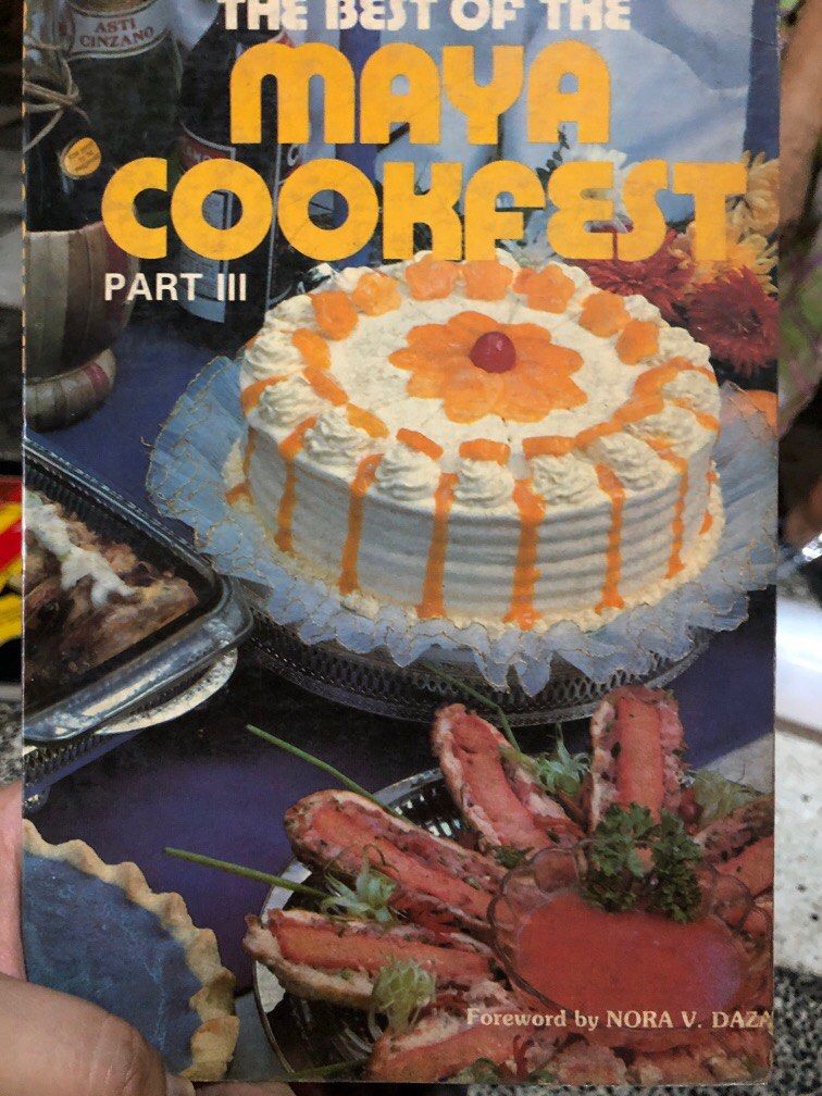 The best of maya cookfest by Nora Daza, Hobbies & Toys, Books ...