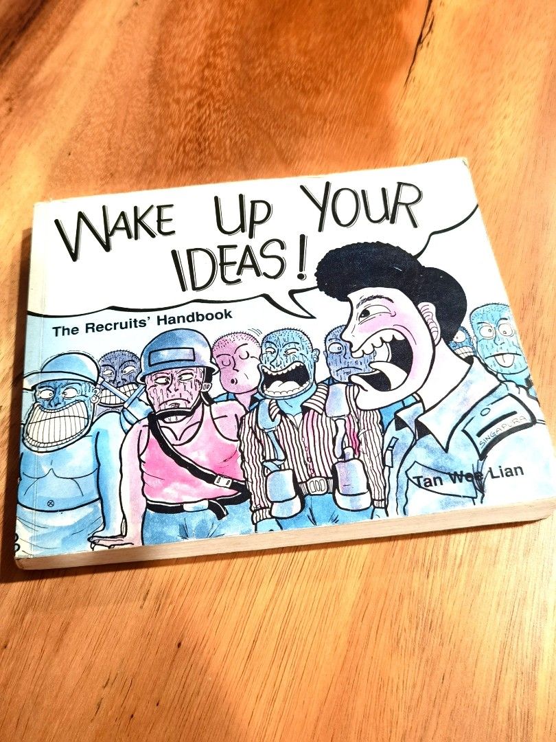 Wake Up Your Ideas The Recruits' Handbook Comic Book By Tan Wee Lian ...
