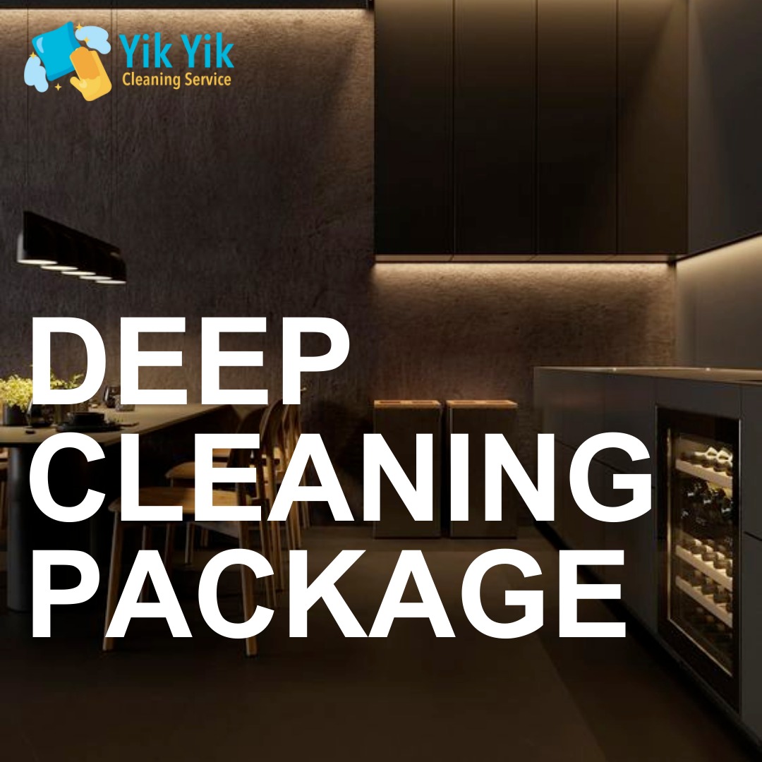 DEEP CLEANING PACKAGE by Yik Yik, Home Services, Home Cleaning, Move in ...
