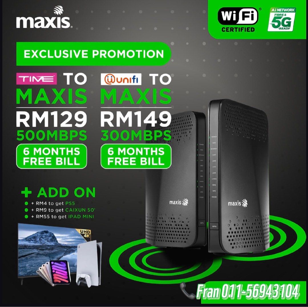 Maxis Home Fibre - FREE 6 Months Bill, Computers & Tech, Parts ...