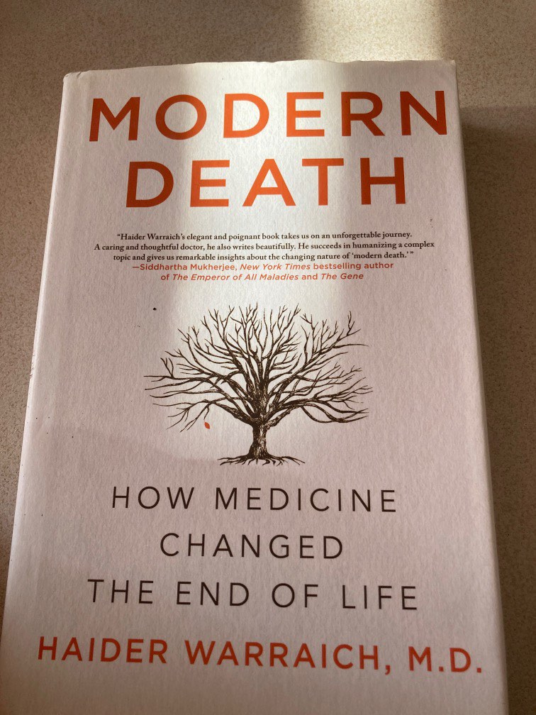 Modern death how medicine changed the end of life, Hobbies & Toys ...
