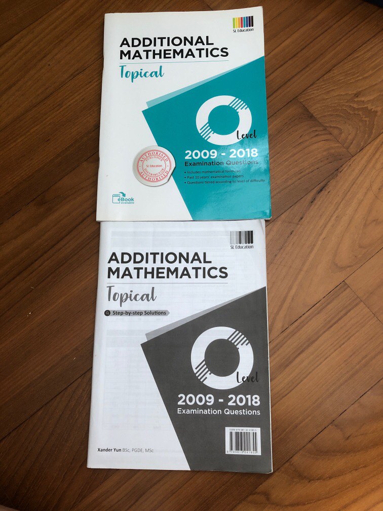 O level Additional Mathematics Topical ten year series (TYS) questions ...