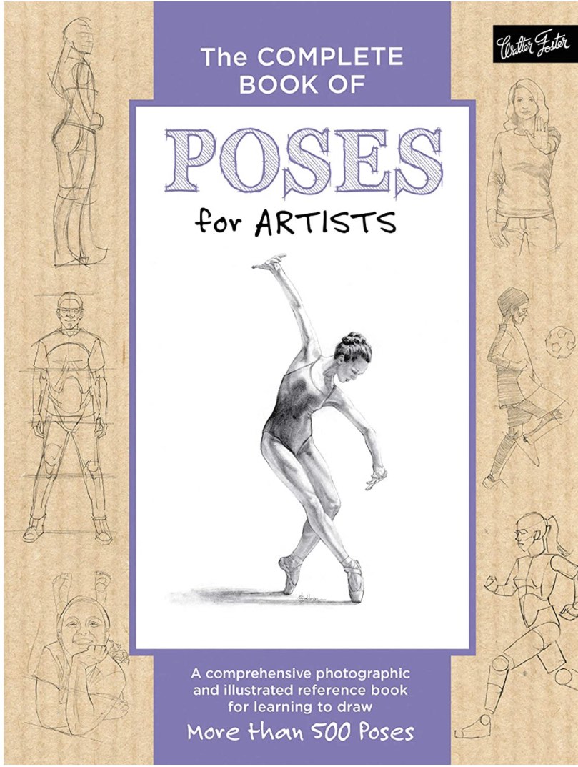 The Complete Book of Poses for Artists-500 Poses, Hobbies & Toys ...