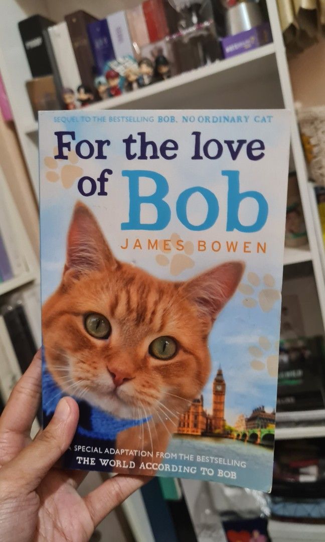 JAMES BOWEN - FOR THE LOVE OF BOB, Hobbies & Toys, Books & Magazines ...