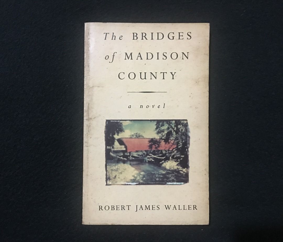 The Bridges Of Madison County Robert James Waller Novel, Hobbies & Toys ...