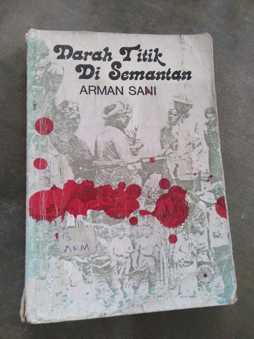 Titik titik di semantan ( arman sani novel lama ), Hobbies & Toys, Books & Magazines, Storybooks ...