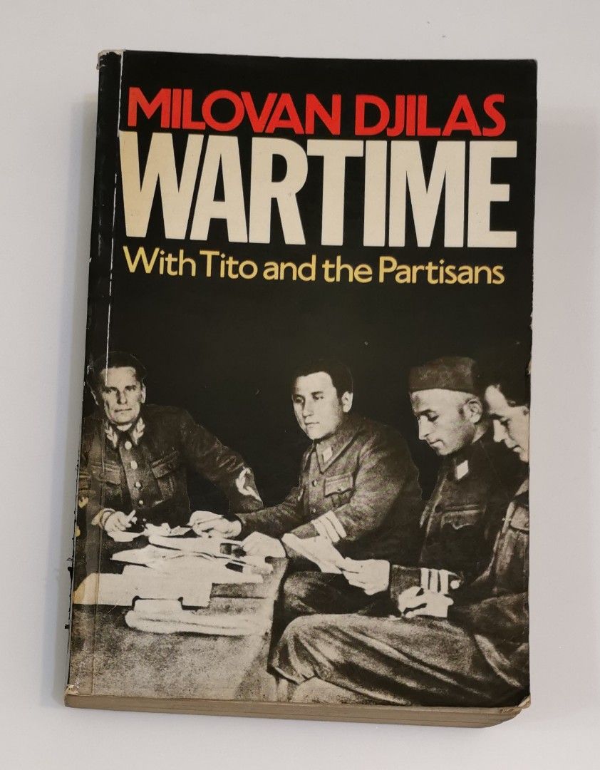 WARTIME. Tito and the Partisans, Hobbies & Toys, Books & Magazines ...