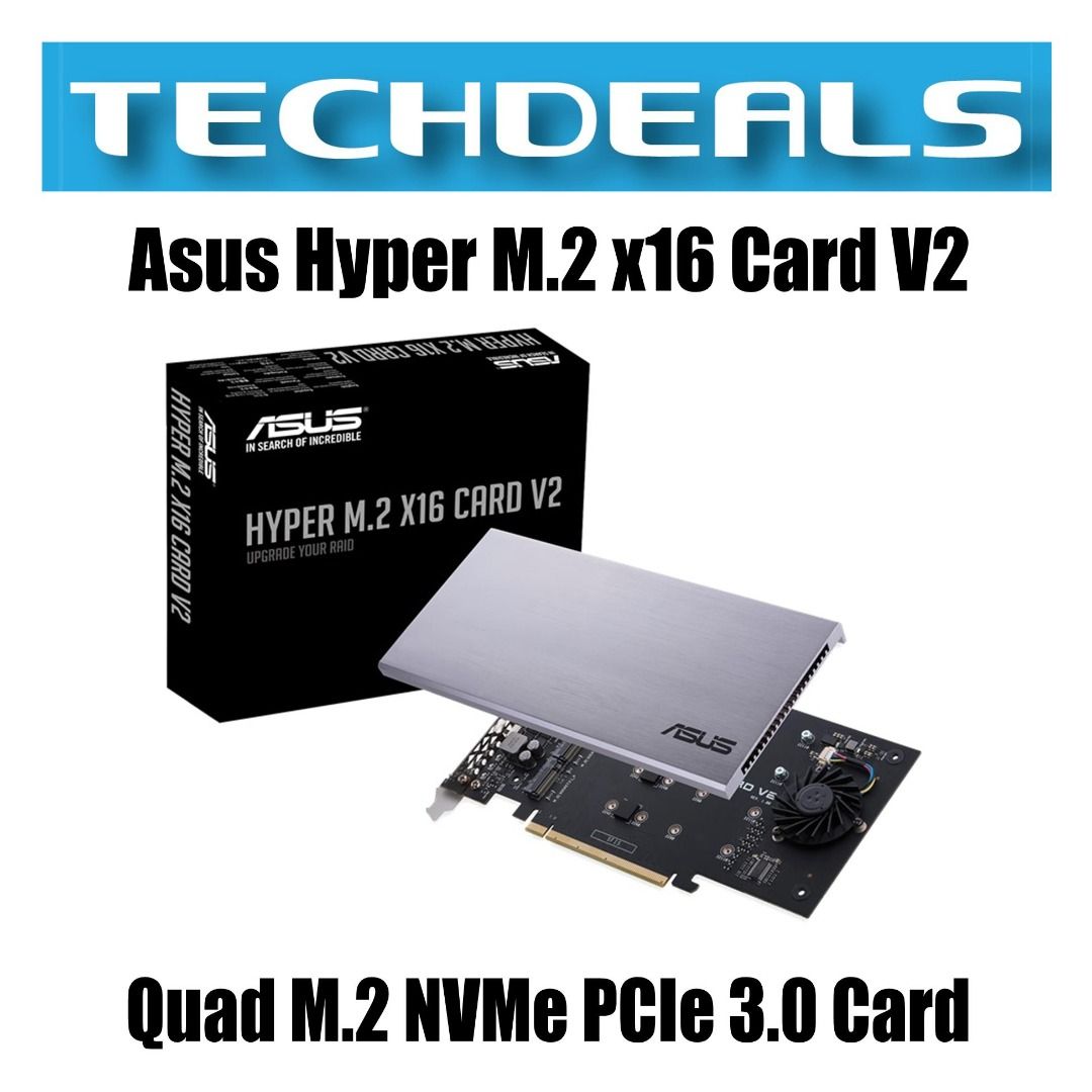 Asus Hyper M.2 x16 Card V2 Quad M.2 NVMe PCIe 3.0 Card, Computers ...
