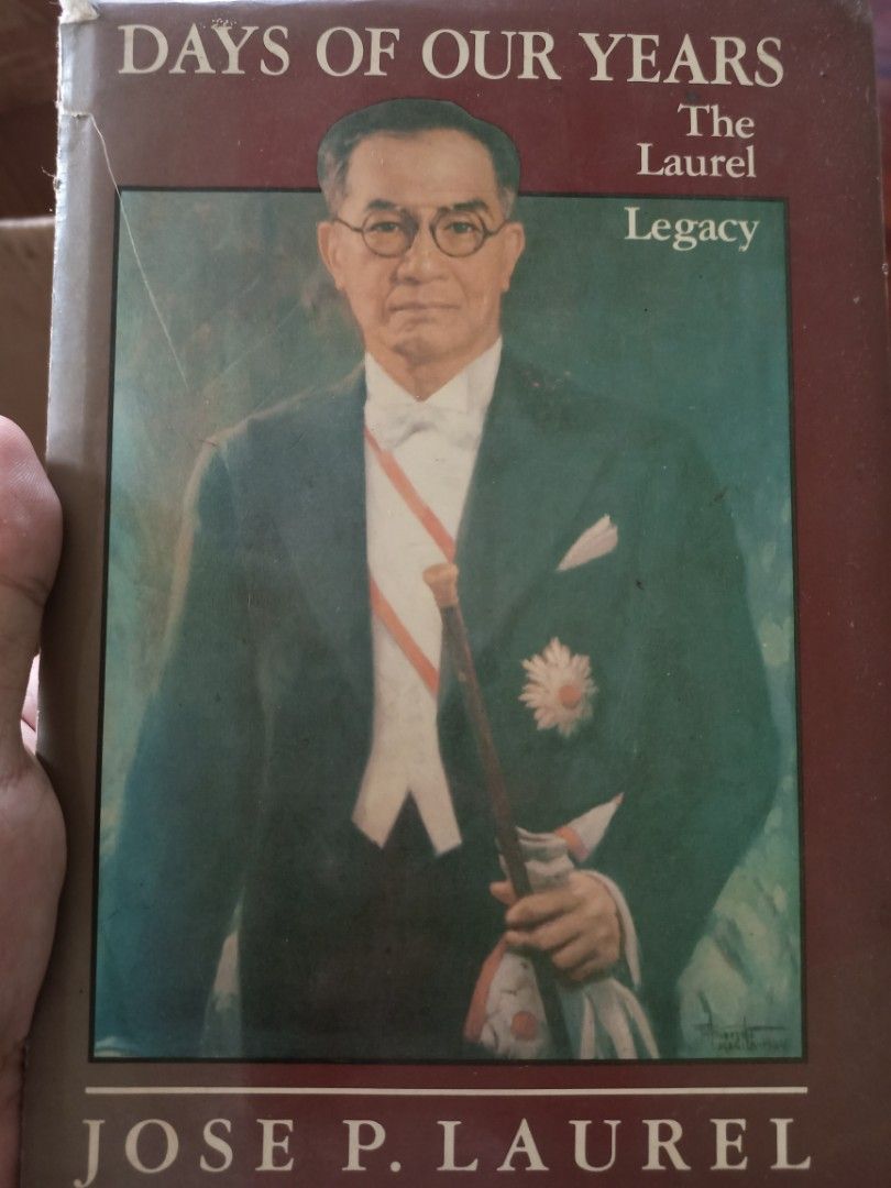 Jose P Laurel Legacy, Hobbies & Toys, Books & Magazines, Fiction & Non ...