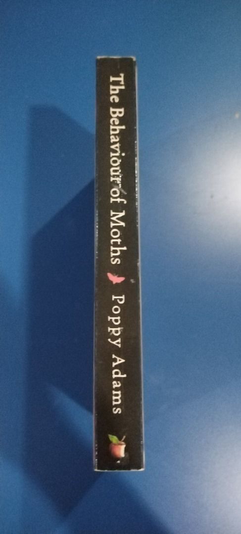 (Book) The Behaviour of Moths - Poppy Adams, Hobbies & Toys, Books ...