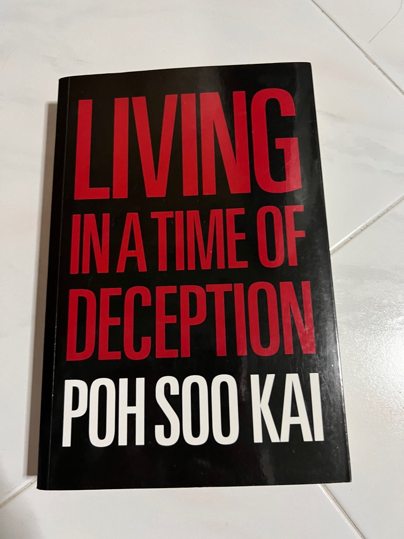 Living in a Time of Deception by Poo Soo Kai, Hobbies & Toys, Books ...
