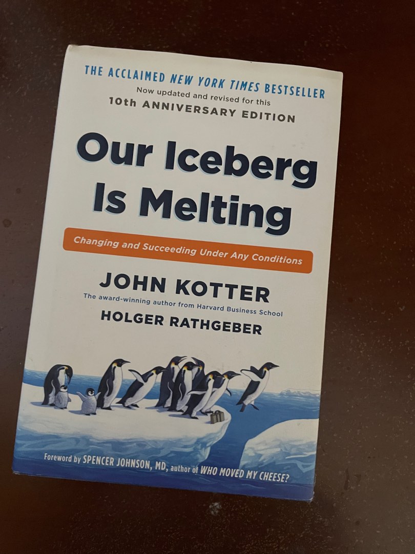 Our iceberg is melting, Hobbies & Toys, Books & Magazines, Fiction ...