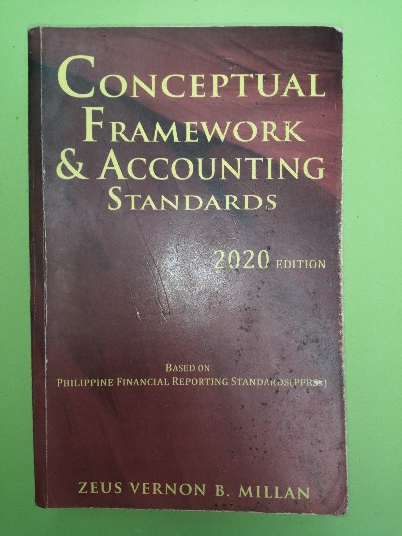 CONCEPTUAL FRAMEWORK & ACCOUNTING STANDARDS, Hobbies & Toys, Books ... CONCEPTUAL FRAMEWORK & ACCOUNTING STANDARDS, Hobbies & Toys, Books ...