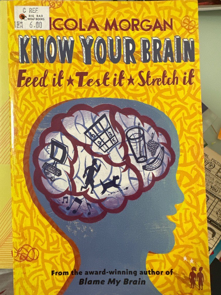 Know Your Brain by Nicola Morgan, Hobbies & Toys, Books & Magazines, Assessment Books on Carousell