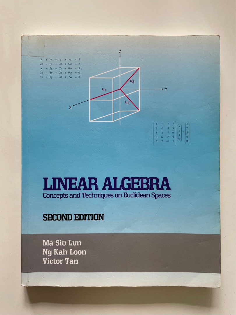 Linear Algebra: Concepts and Techniques on Euclidean Spaces (2nd Edition), Hobbies & Toys, Books ...