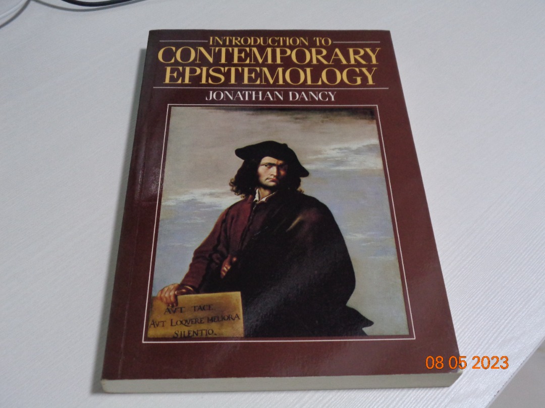 Jonathan Dancy, Introduction to contempory epistemology, Hobbies & Toys ...