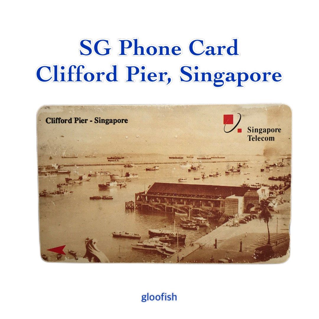 SG Phone Card - Clifford Pier, Singapore, Hobbies & Toys, Memorabilia ...